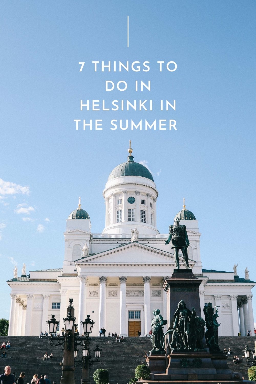 Visiting Helsinki in Summer: 7 Things to Do
